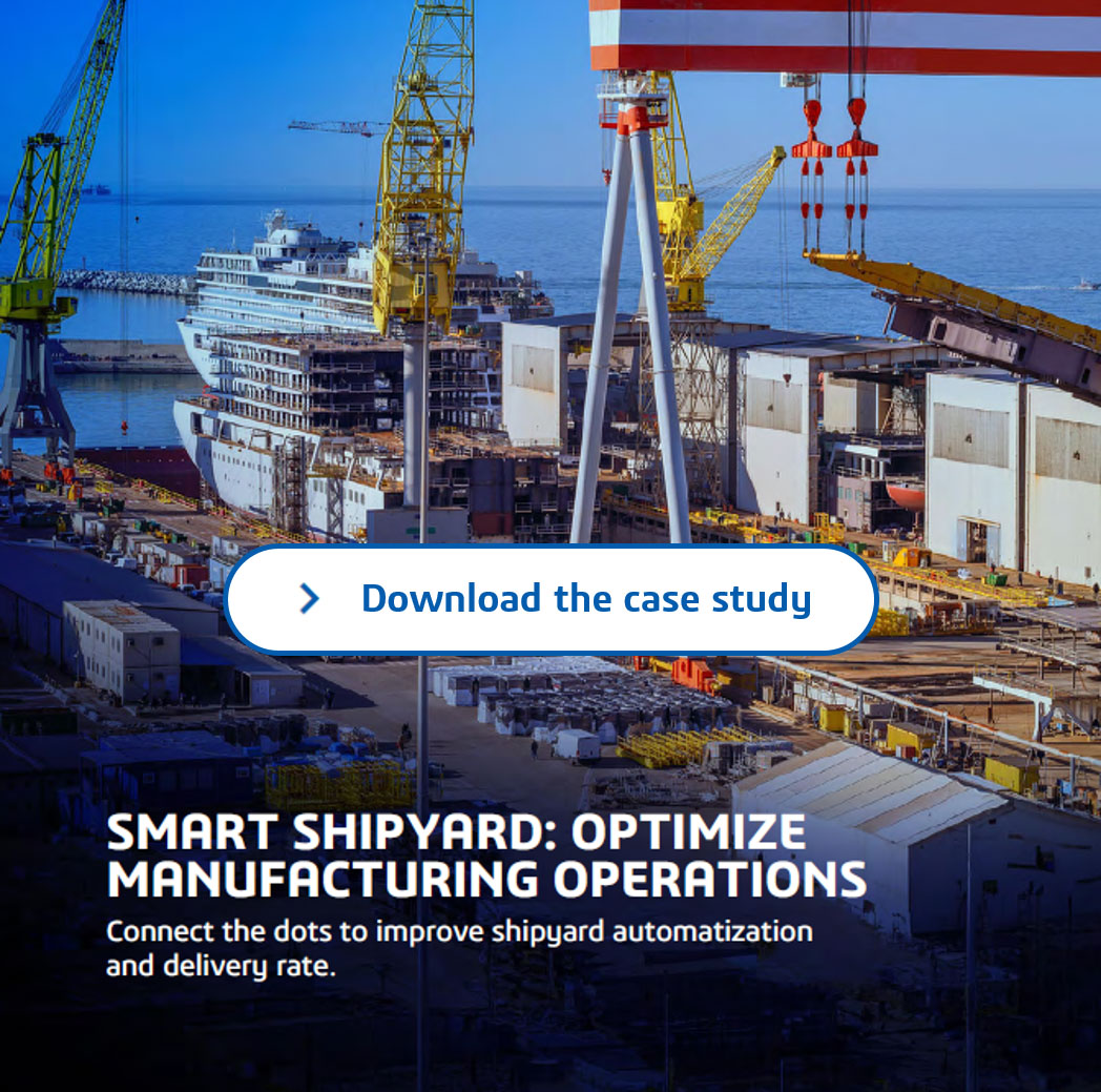 Smart Shipyard: Optimize Manufacturing - Dassault Systèmes blog