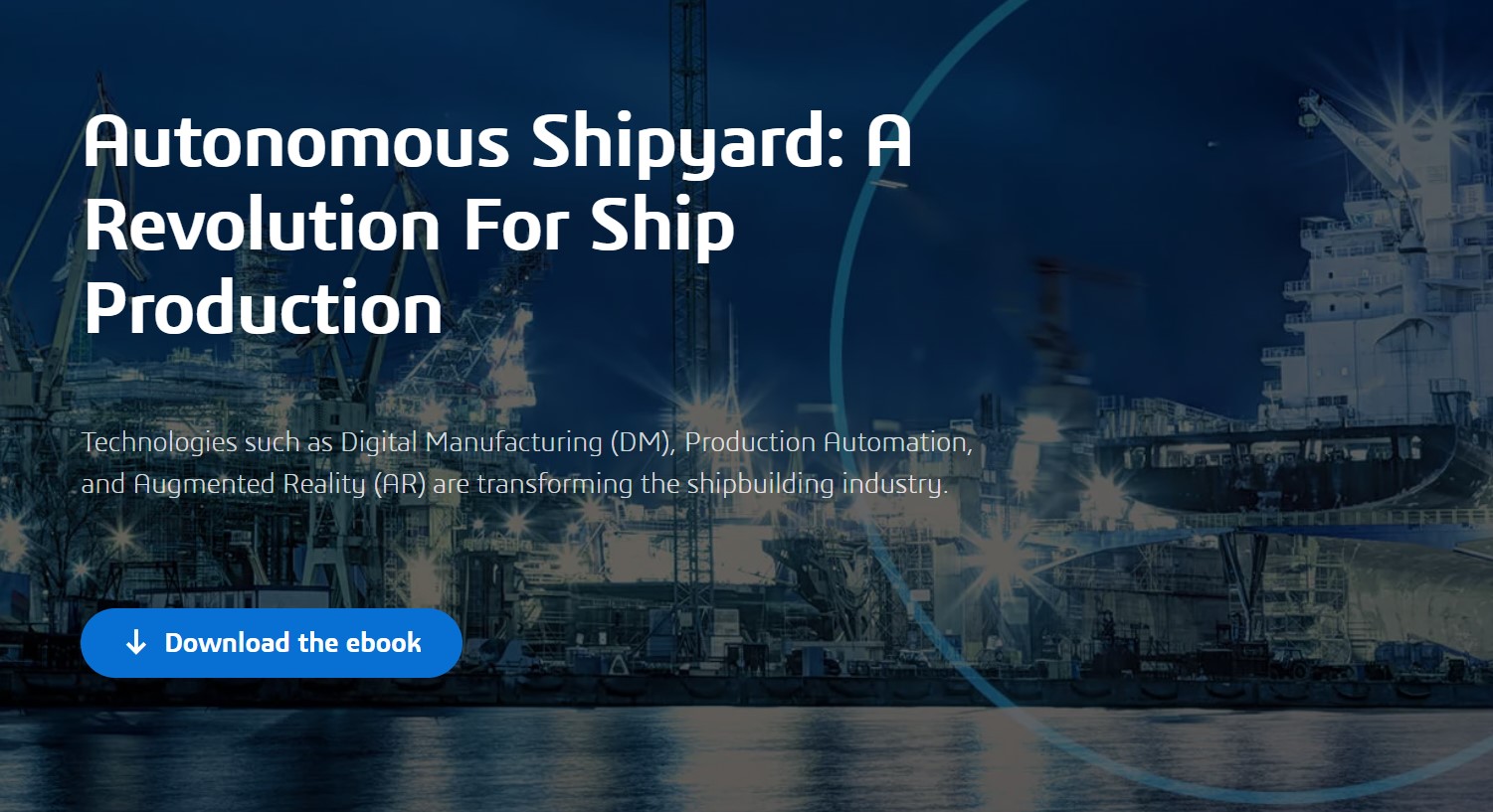 Automation in shipbuilding: IIoT and robotics - Dassault Systèmes blog